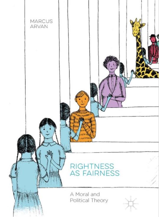 Rightness and Fairness, by Marcus Arvan – Borealism